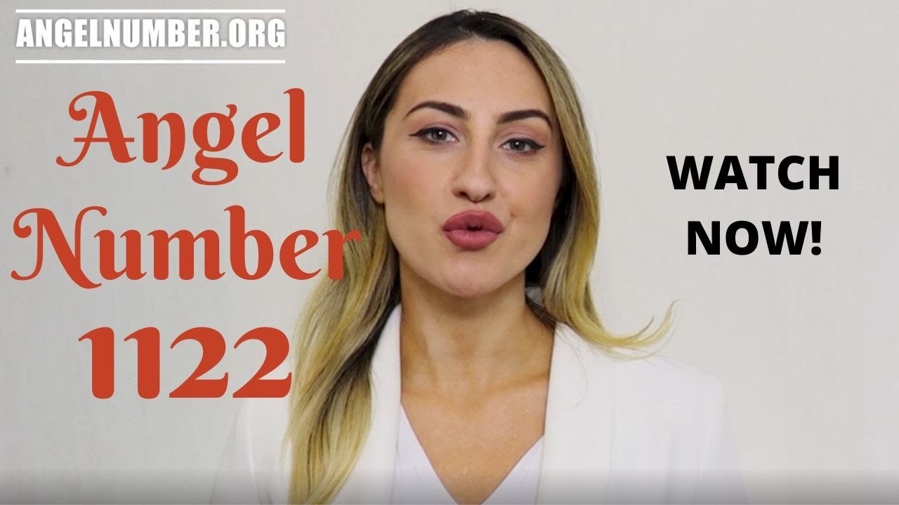 1122 ANGEL NUMBER - Meaning and Symbolism - YouTube
