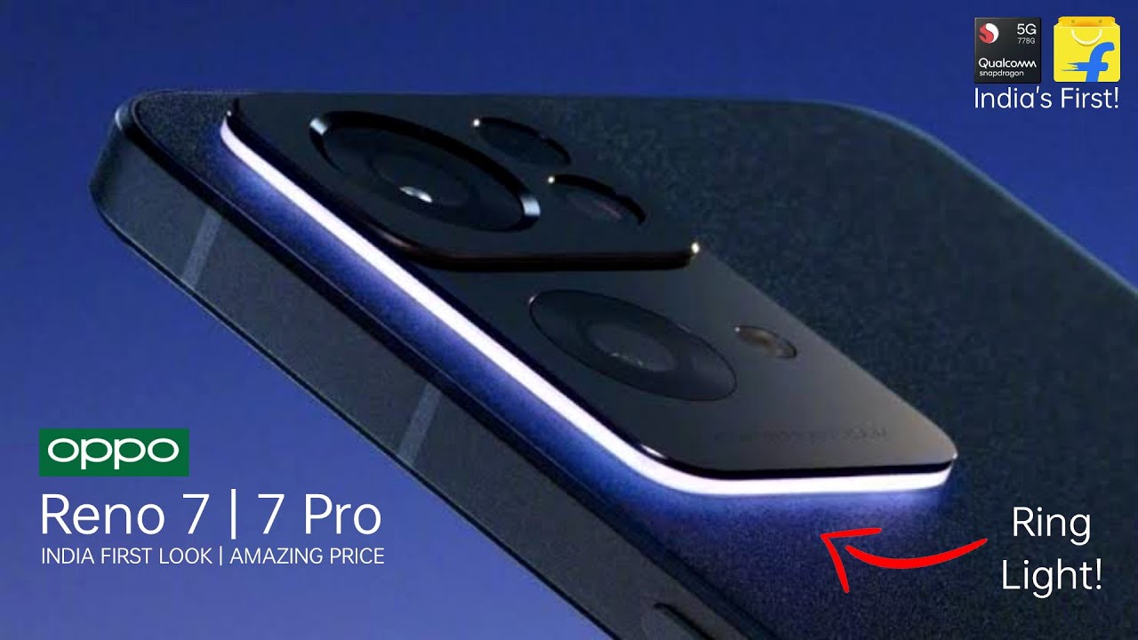 Oppo RENO 7 Series India - Ring Light Camera! | Hands On | Watch To ...