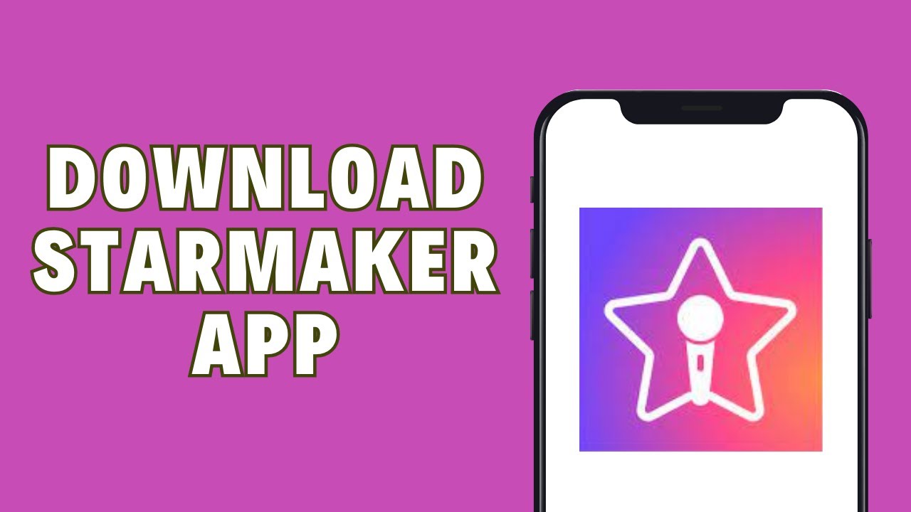 How To Download StarMaker App - YouTube