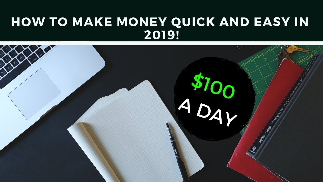 How To Make Money Quick And Easy In 2019! WORKING 100% - YouTube