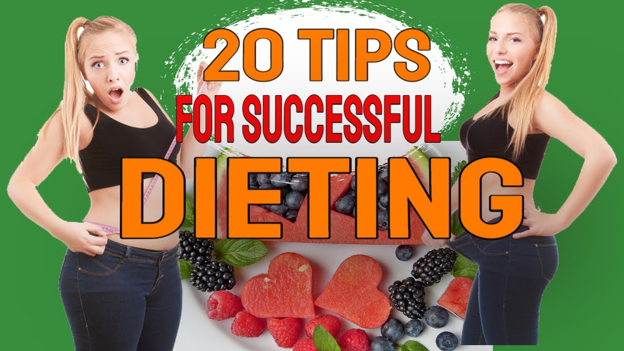 20 Tips for Successful Dieting - 20 Successful Diet Tips | Secrets to ...