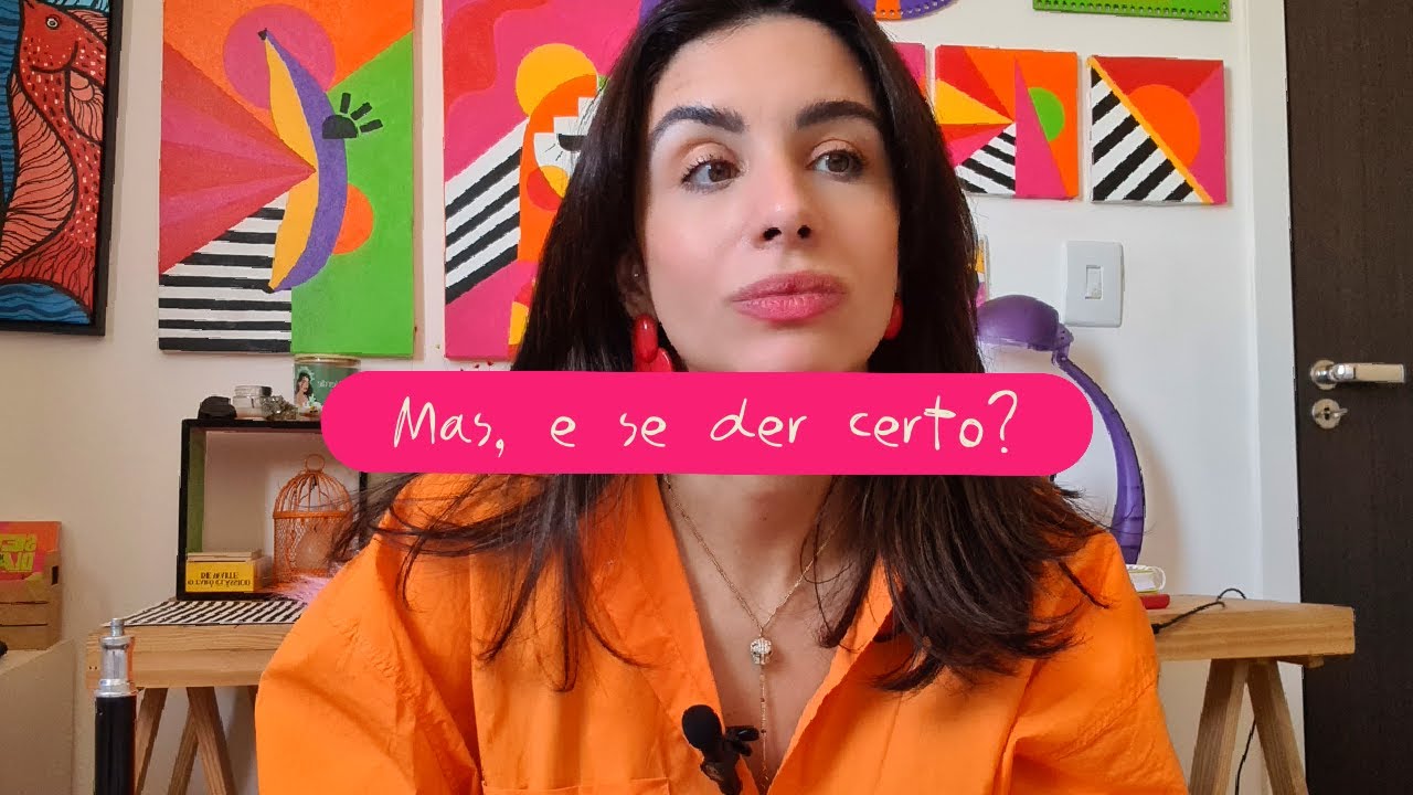 Mas, e se der certo?! - YouTube