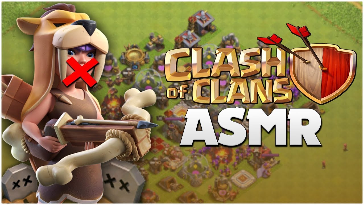 CLASH OF CLANS ASMR! - YouTube