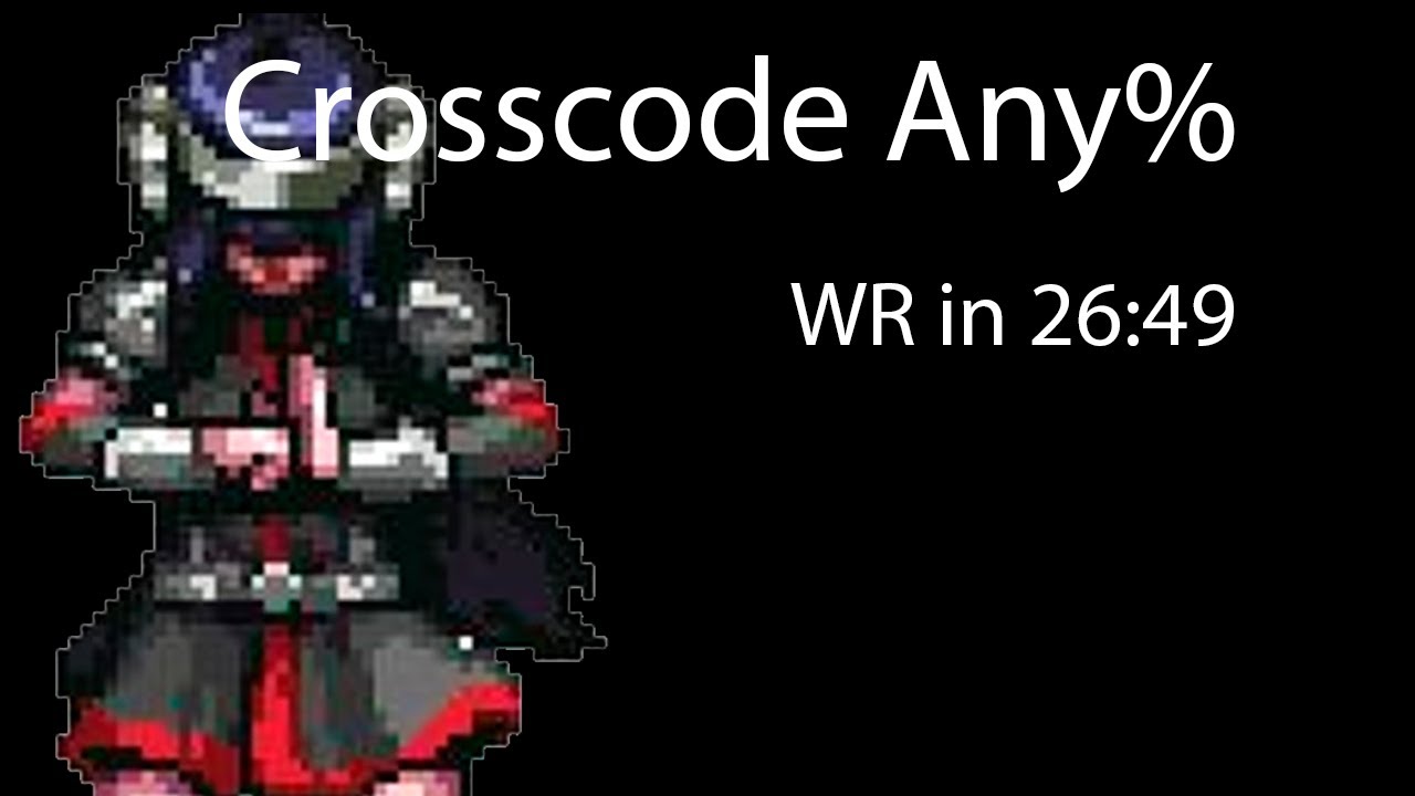 Crosscode Any% WR in 26:49 LRT - YouTube