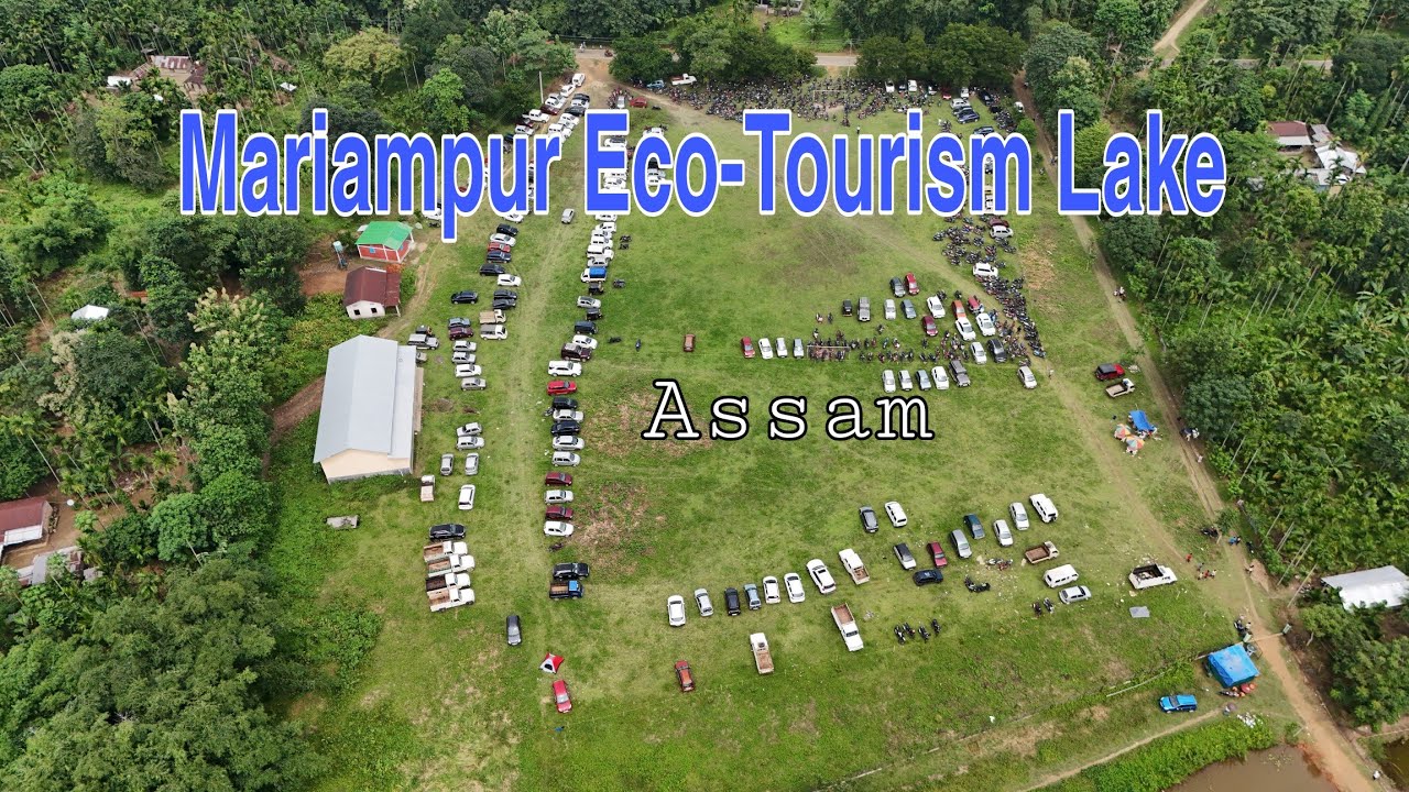Mariampur Eco-Tourism Lake Goalpara Assam #aerial_view - YouTube