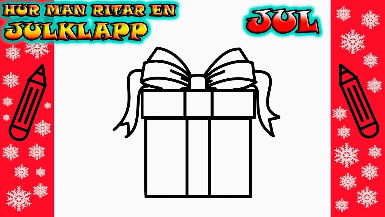 JULTECKNINGAR | Hur man ritar EN JULKLAPP | Rita Det Själv | Lär dig ...