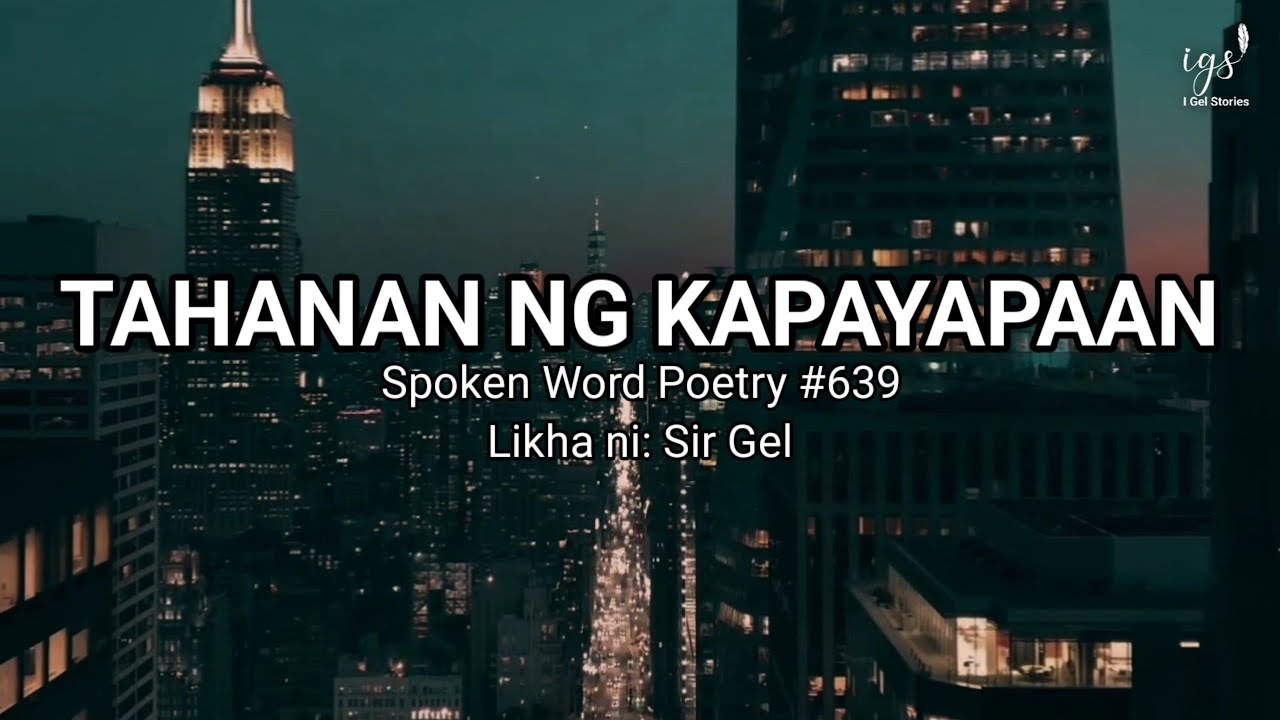 TAHANAN NG KAPAYAPAAN (Spoken Word Poetry) - I Gel Stories - YouTube