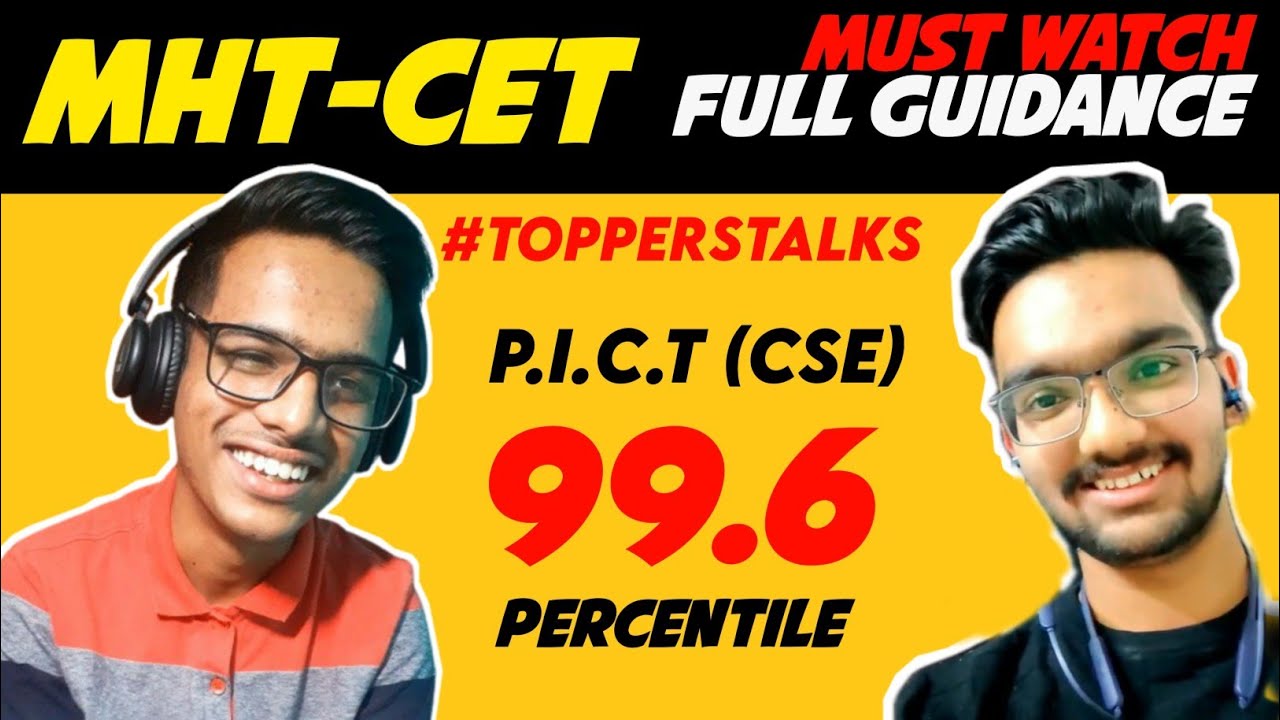 How to Crack MHT-CET ? | MHT-CET Topper (99.6%) INTERVIEW | Toppers ...