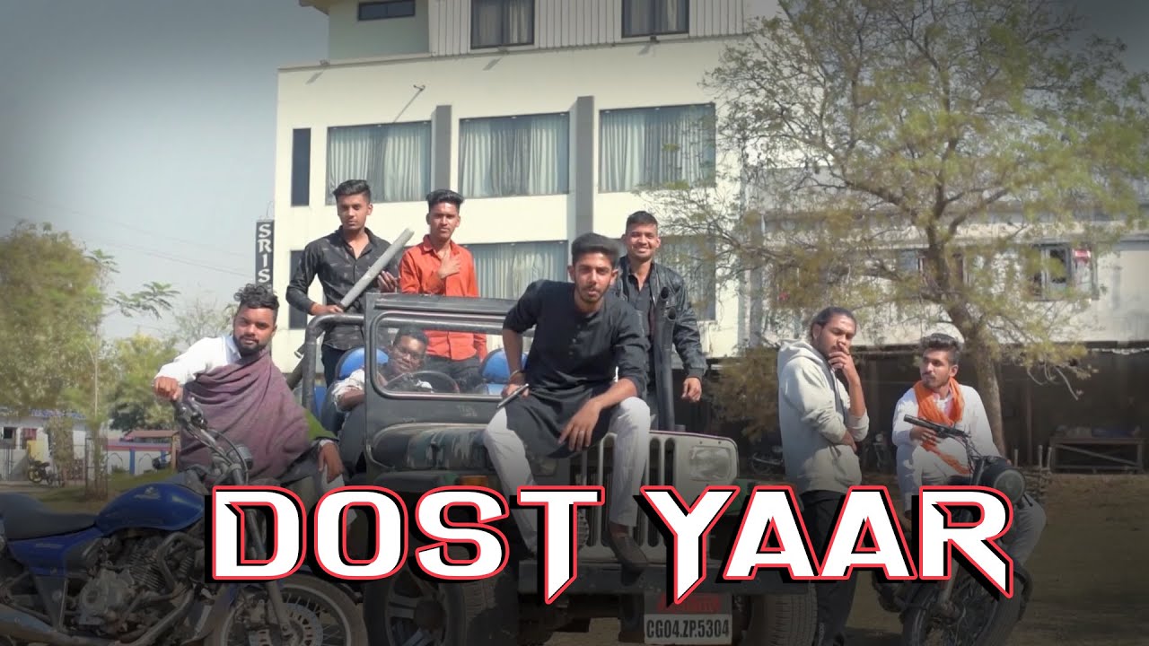 DOST YAAR || ft. ANMOL SHAHI || RAP ON SHAHI || CG RAPPERS - YouTube