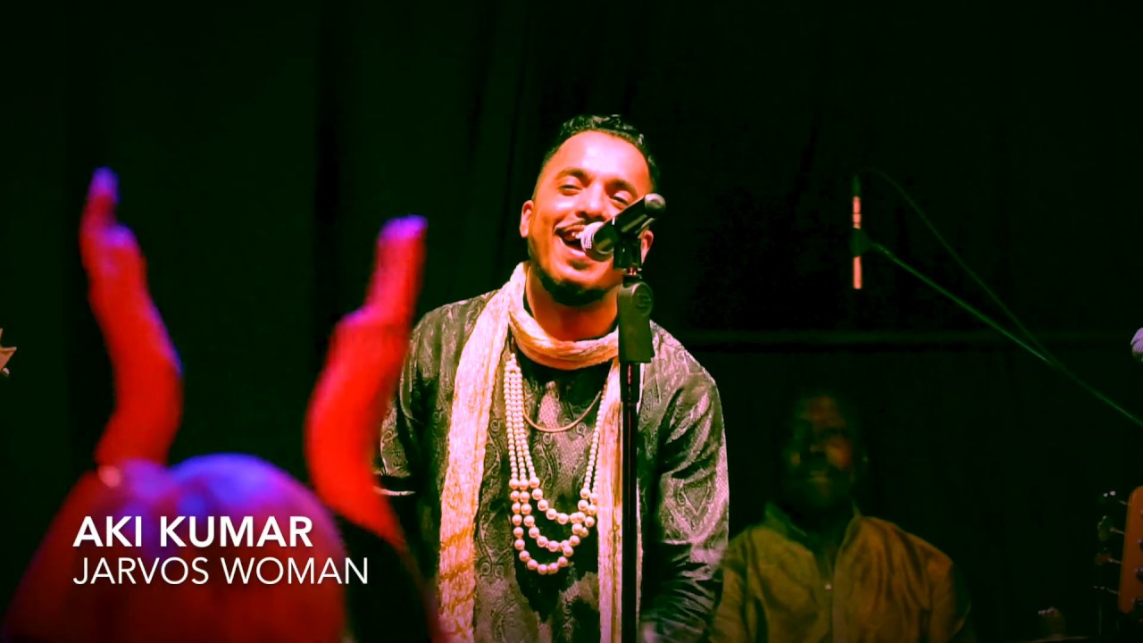 Aki Kumar's - "Jarvos Woman" (ORIGINAL) - Performed LIVE @ Armando's ...