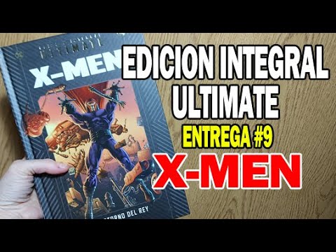 Marvel Edición Integral Ultimate #9 X - Men: El Retorno del Rey - YouTube
