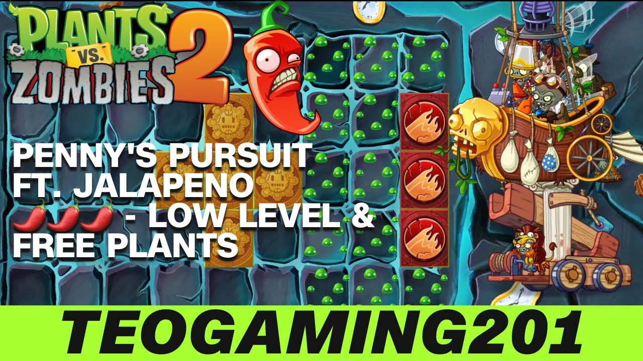 PvZ 2 | Penny's Pursuit | Ft. Jalapeno | Level 1-5 & Zomboss | 🌶🌶🌶 (LOW ...