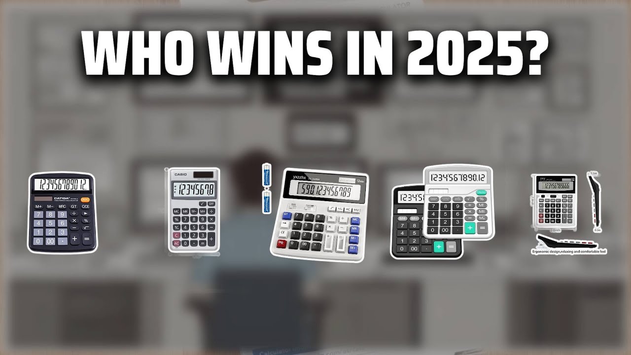 The Top 5 Best Calculators in 2025 - Must Watch Before Buying! - YouTube