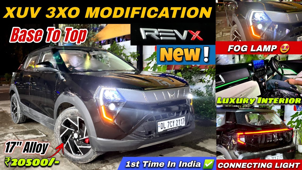 New XUV 3XO Revx M Base to Top Modification 😍| XUV 3XO Modified with ...