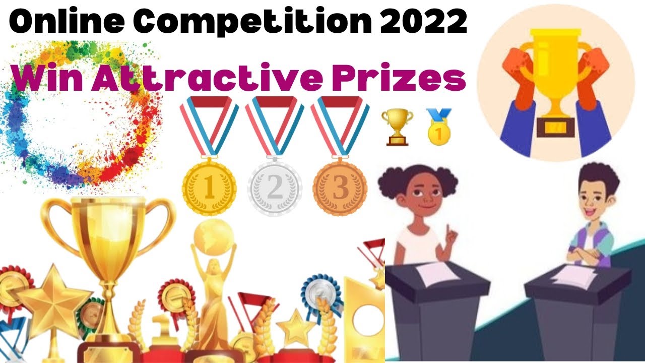 Online competition 2022 win exciting prizes 🏆🥇 - YouTube