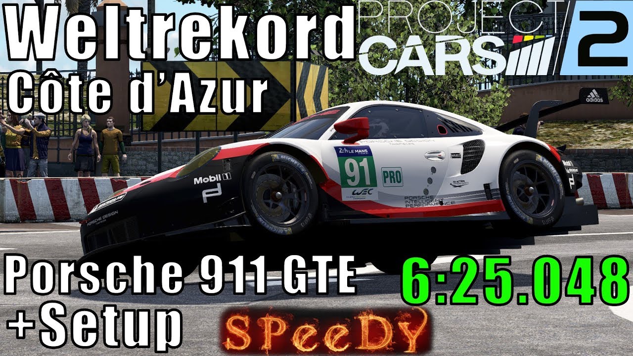 Project Cars 2 Weltrekord Porsche 911 GTR Côte d'Azur 6:25.047 + Setup ...