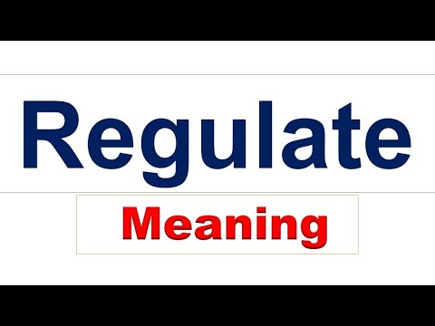 Regulate meaning - YouTube