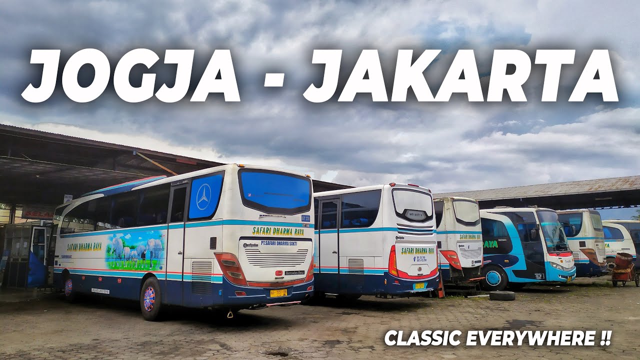 PART 1 | Naik Bus Legenda SAFARI DHARMA RAYA Jogja - Jakarta | Busnya ...