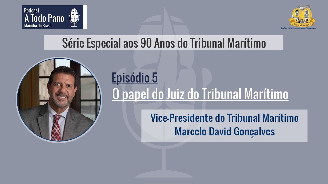 Desembargador Marcelo David - Tribunal Marítimo - 90 Anos - YouTube