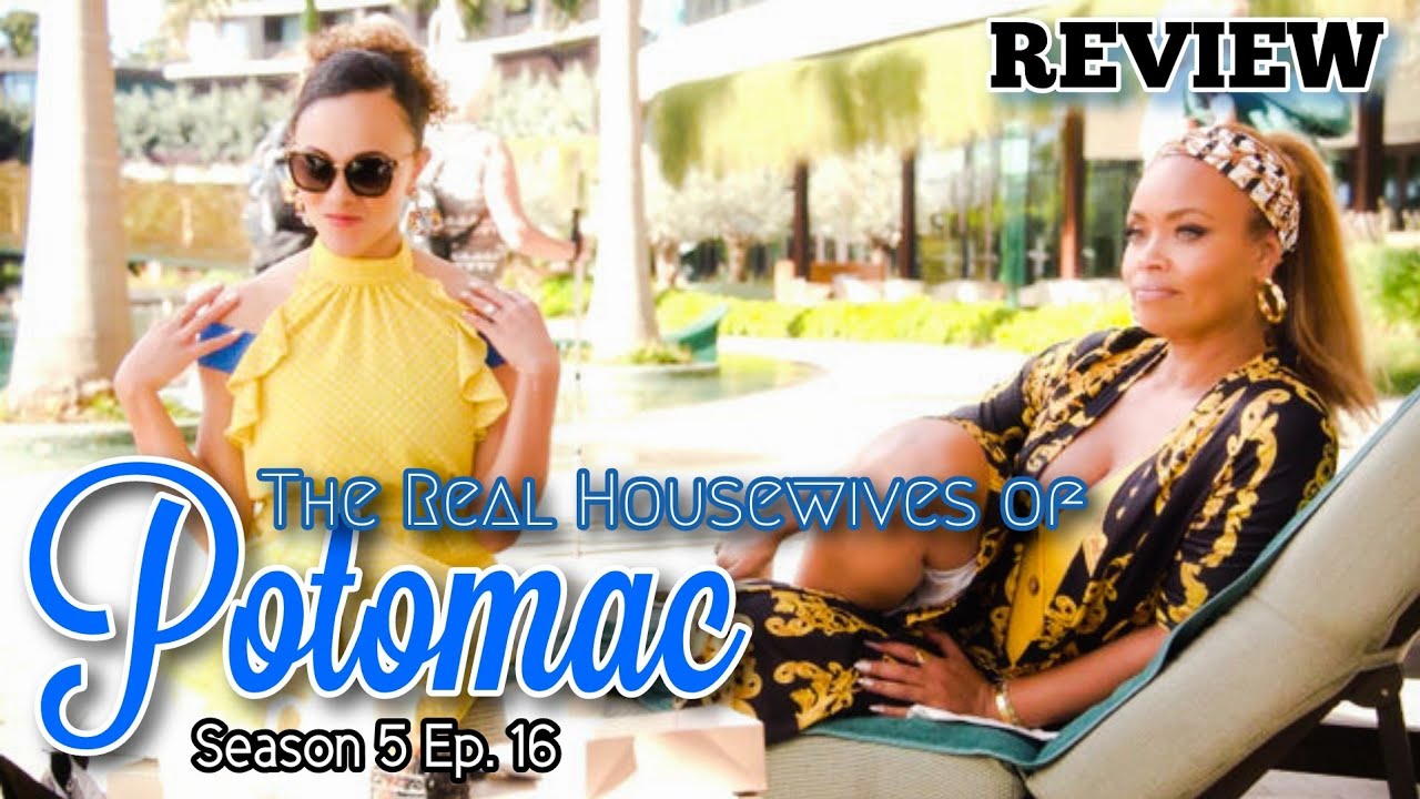 (REVIEW) The Real Housewives of Potomac - Season 5 Episode 16 (RECAP ...