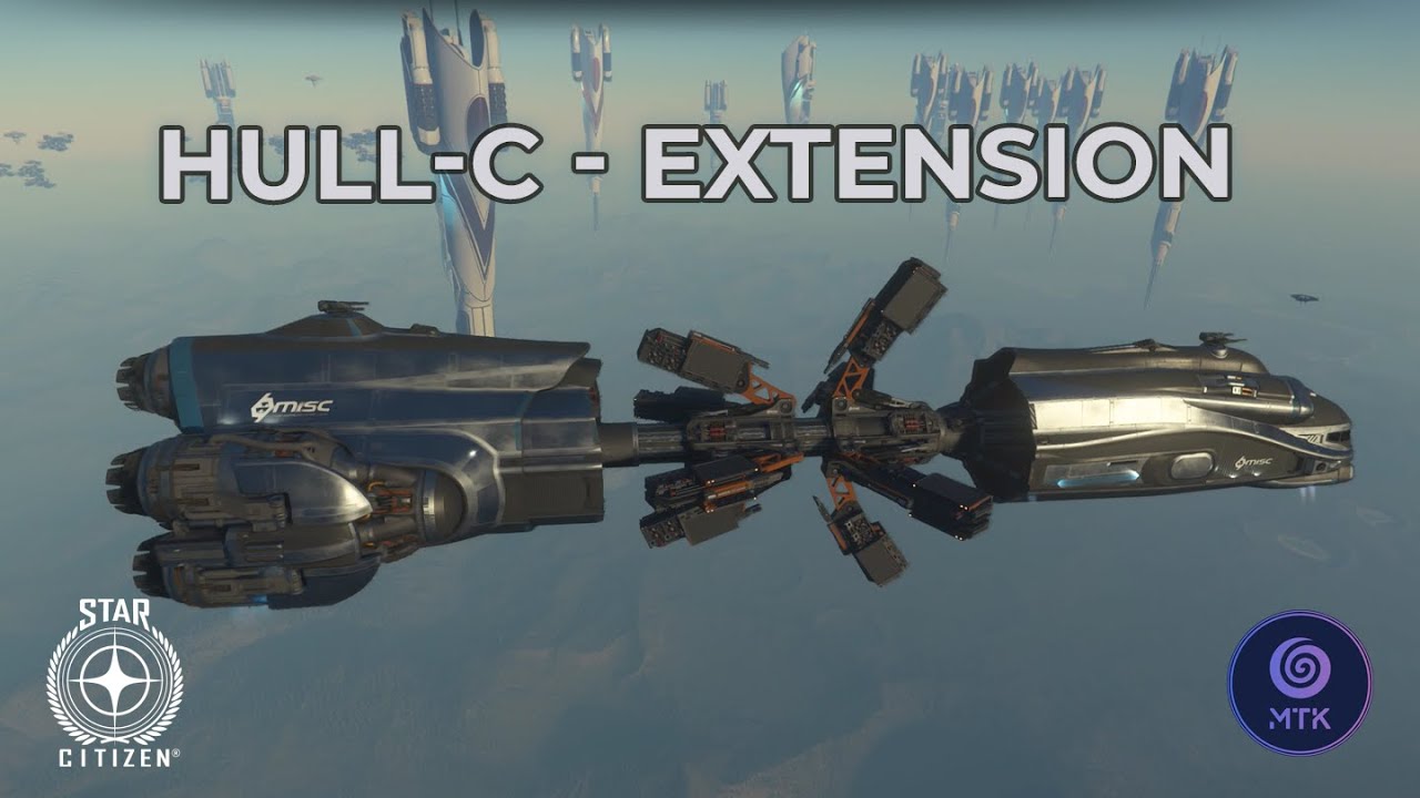 MISC Hull-C Showing Off The Extend and Retract Animations | Star ...