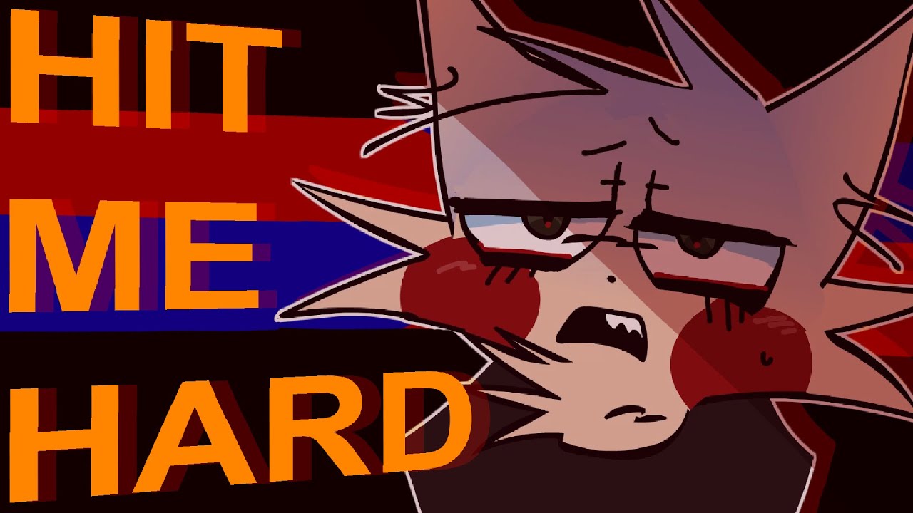 HIT ME HARD [animation meme] | KSHTK [чит опис] - YouTube