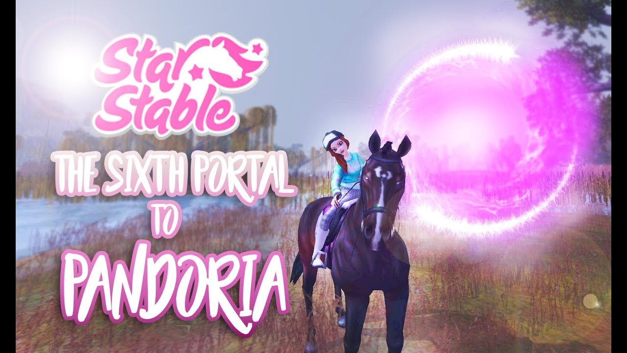 ‼️The sixth portal to PANDORIA || Monday|| 2018 || Star Stable - YouTube