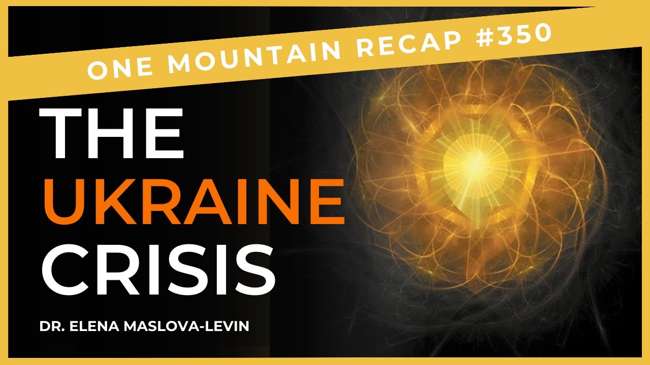 From #350 The Ukraine Crisis with Dr. Elena Maslova-Levin - YouTube