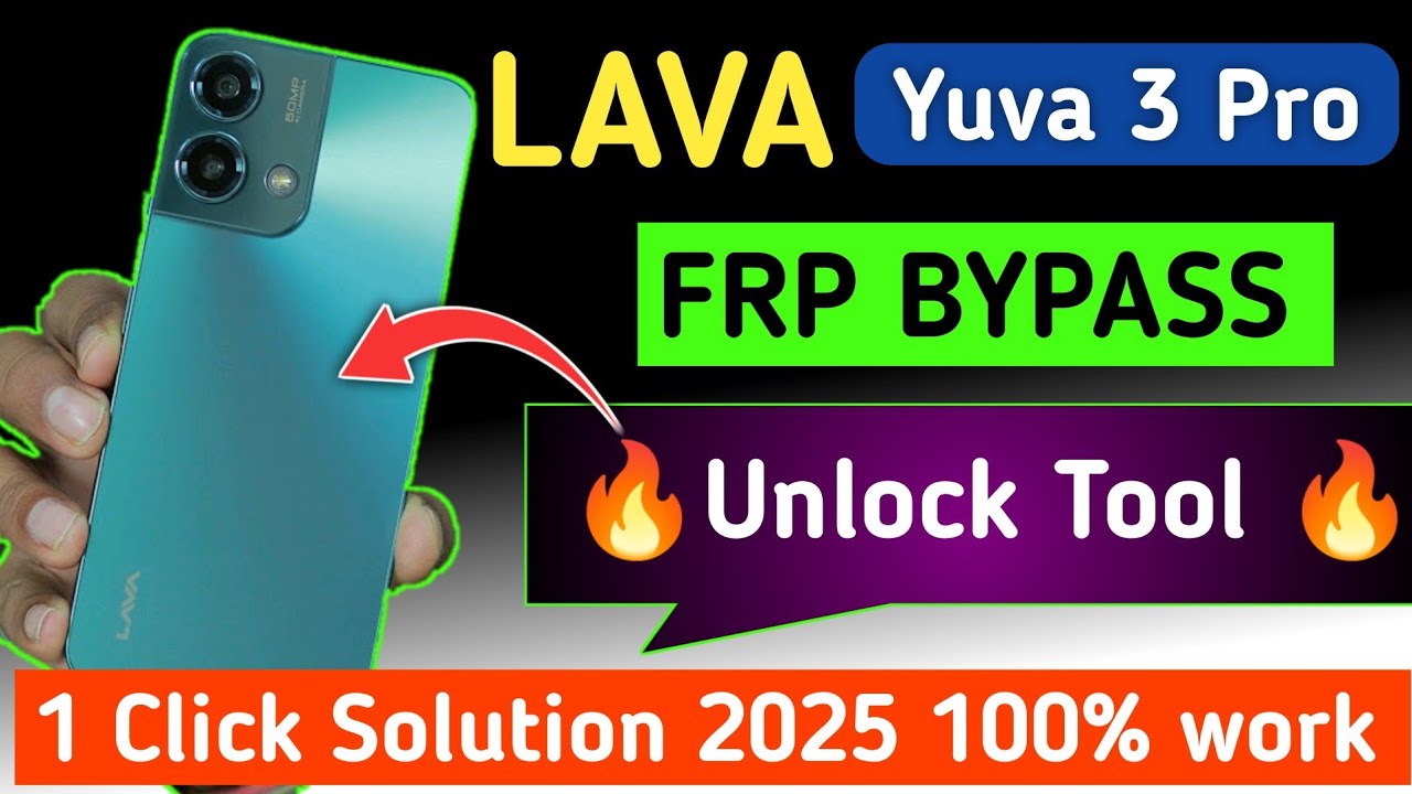 Lava Yuva 3 Pro FRP Bypass Unlock Tool 2025 - Step-by-Step Guide - YouTube