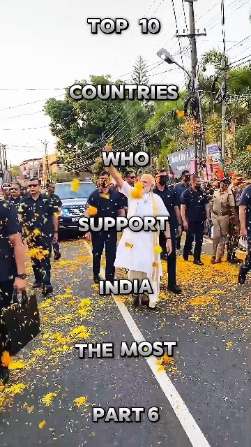 top 10 countries who support India the most part 6🇮🇳🤝🇧🇷🇰🇷🇬🇧🇮🇹🇦🇪🇧🇹🇦🇺🇨🇦🇩🇪 ...