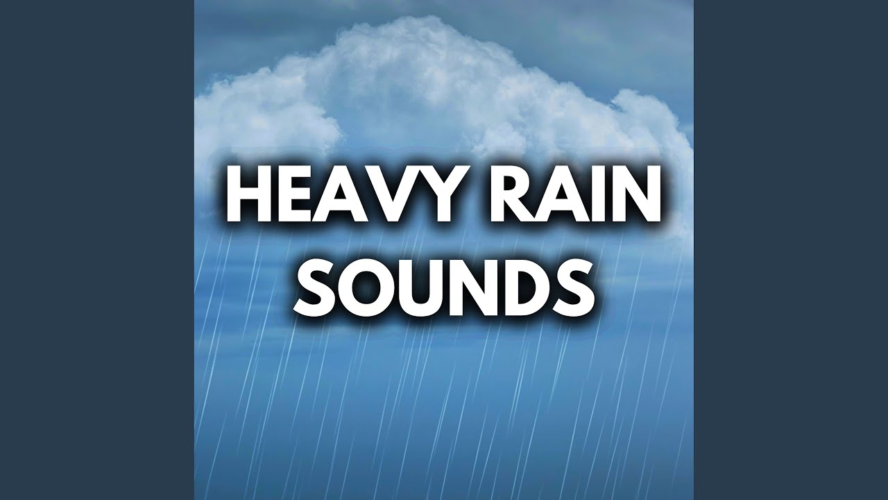 Heavy Rain Sounds For Sleep (Loopable, No Fade Out) - YouTube