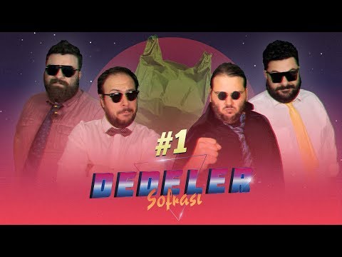 Bu POŞET mevzusu iyi mi oldu? // DEDELER SOFRASI #1