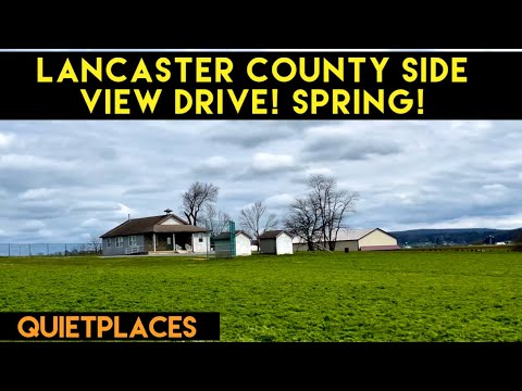 Lancaster County Spring SIDE VIEW Drive! 2024! Pennsylvania - YouTube
