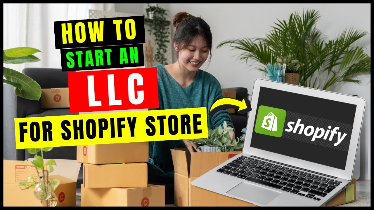 How to Start an LLC for Shopify Store in 2025 (Step-By-Step) | Set Up ...