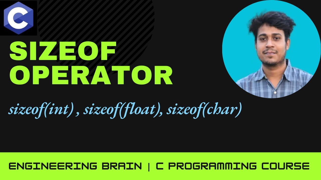 sizeof Operator | C Programming Bangla Tutorial | সি প্রোগ্রামিং - YouTube