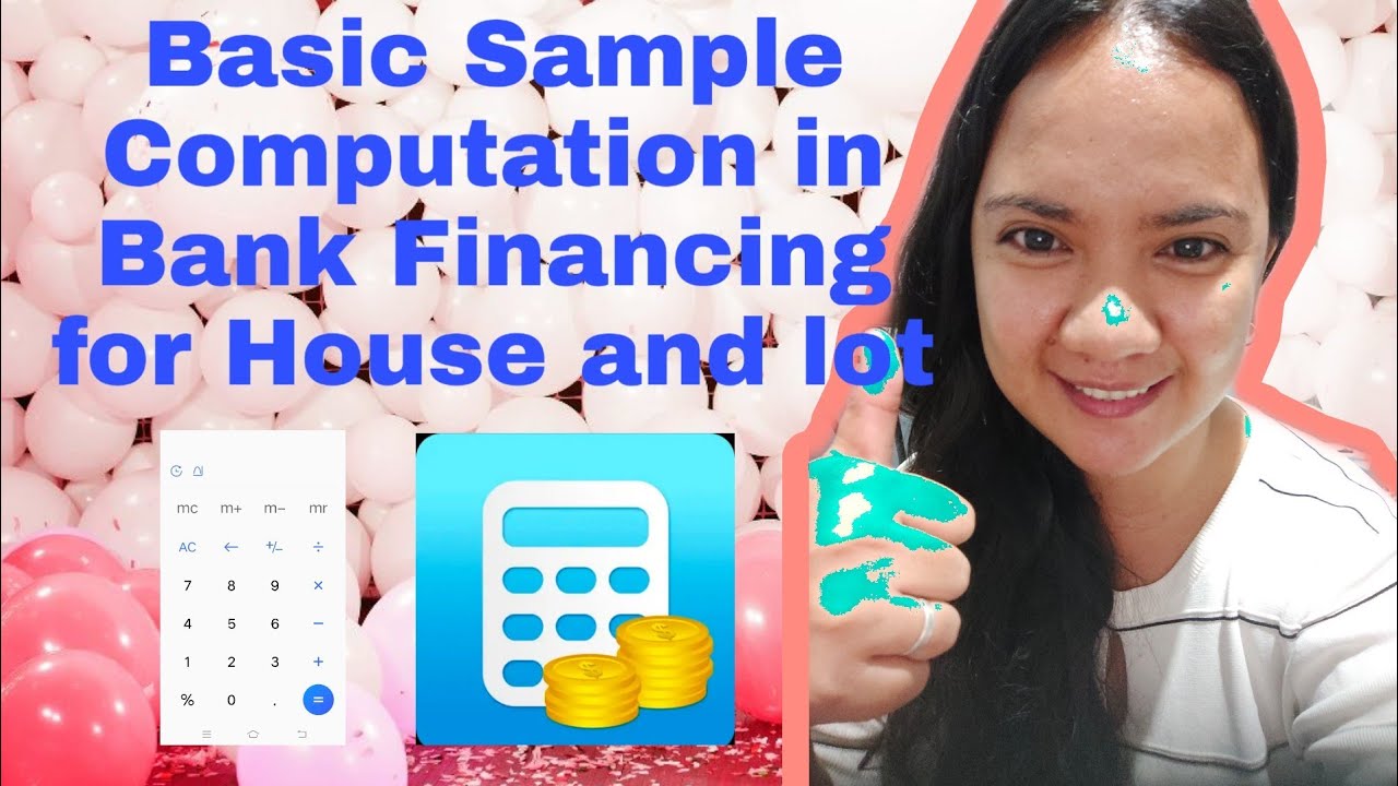 Basic Sample Computation Guide for Downpayment, Other Expenses and Bank ...