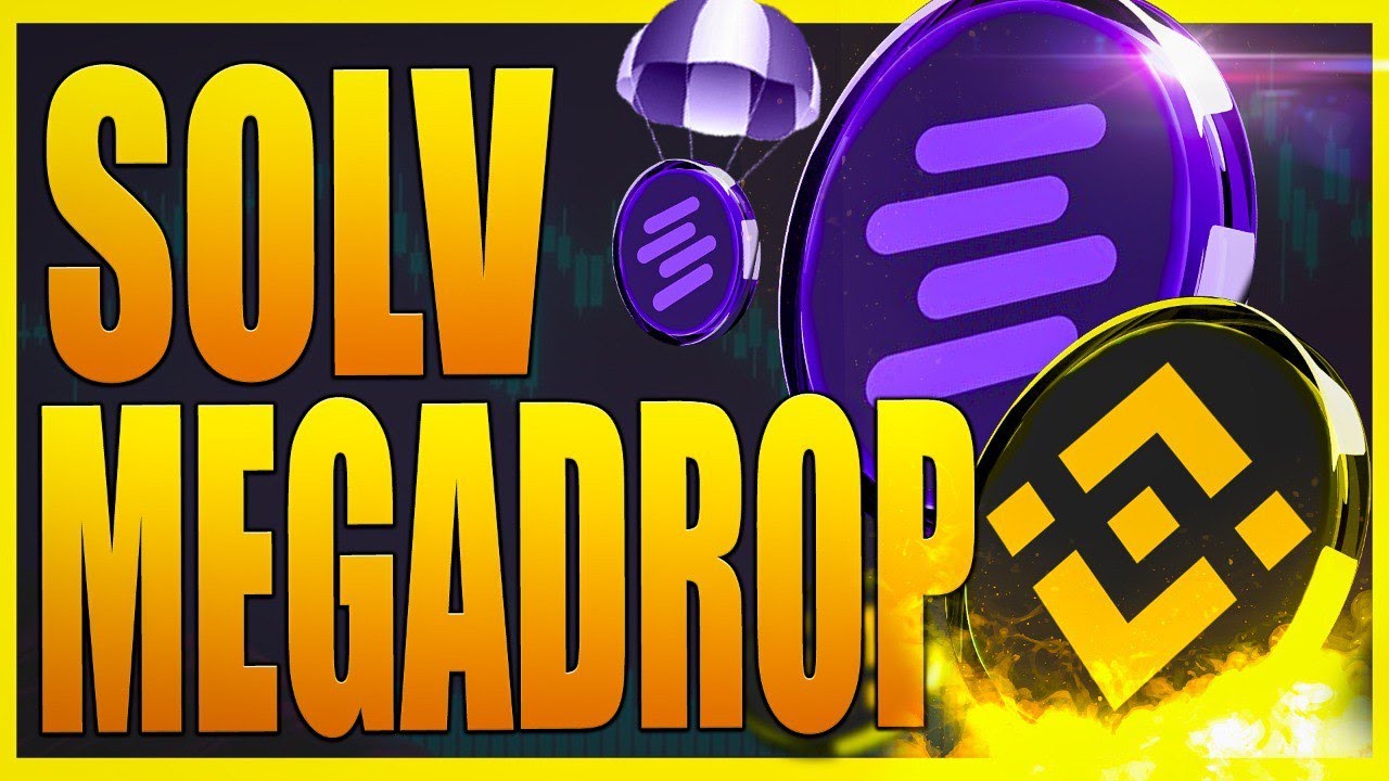 ¡MEGADROP de SOLV PROTOCOL! 💥 STAKING de BTC y OPORTUNIDADES 🔥 - YouTube