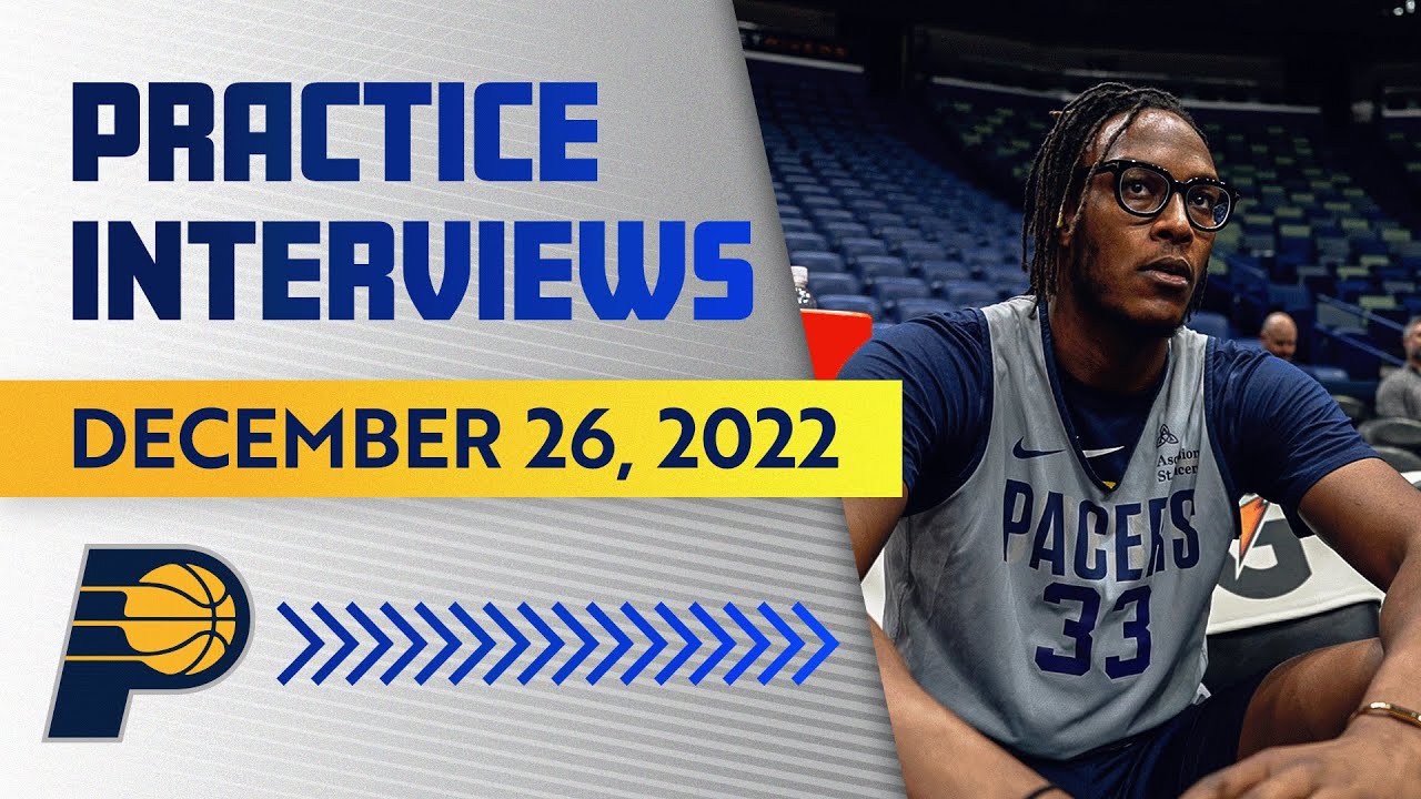 Indiana Pacers Media Availability | December 26, 2022 - YouTube