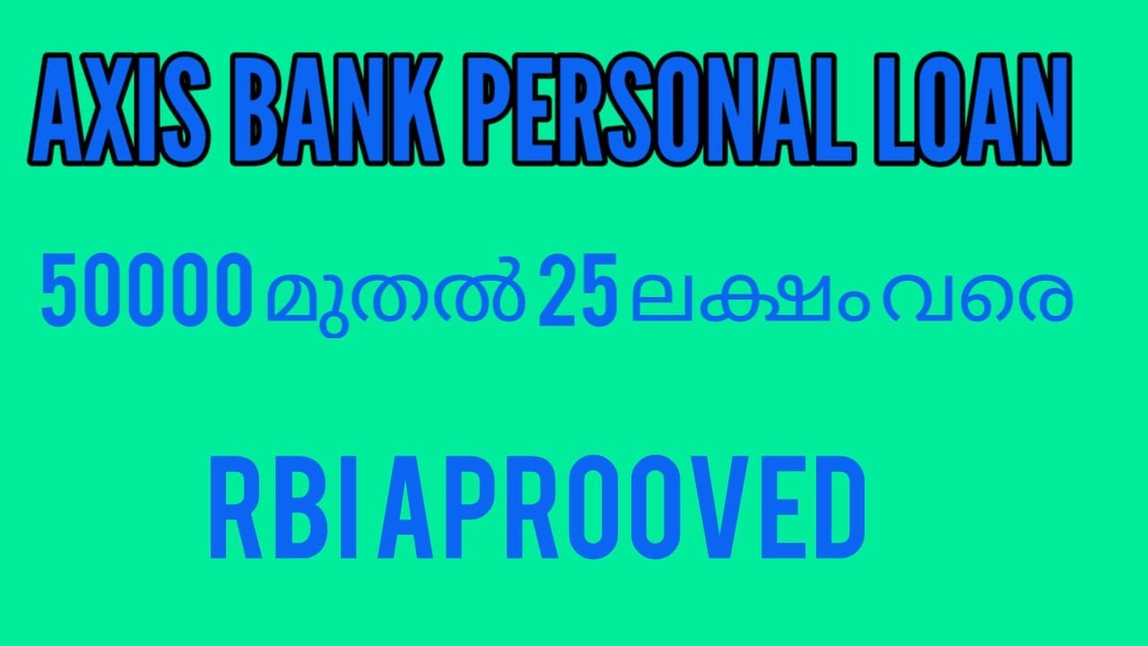 Axis bank personal loan 50000 to 25lack #axis_bank - YouTube