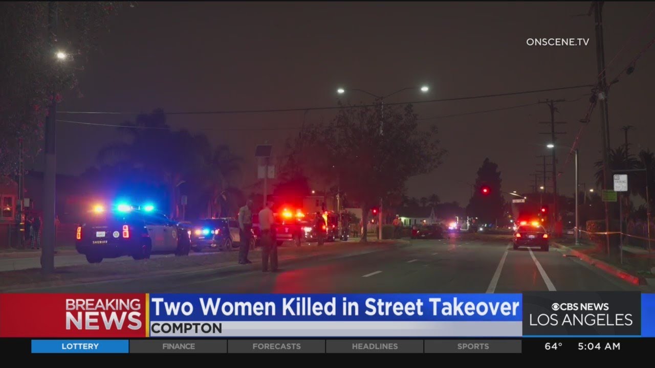 Two women killed in Compton street takeover - YouTube