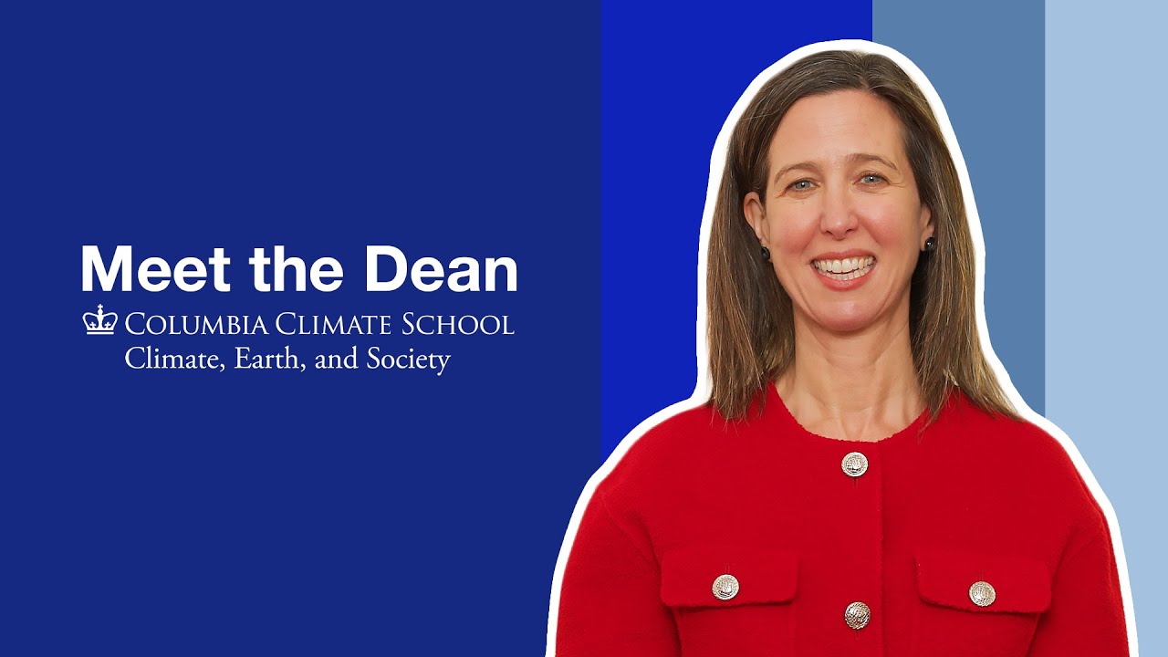 Meet Alexis Abramson, Dean of Columbia’s Climate School - YouTube