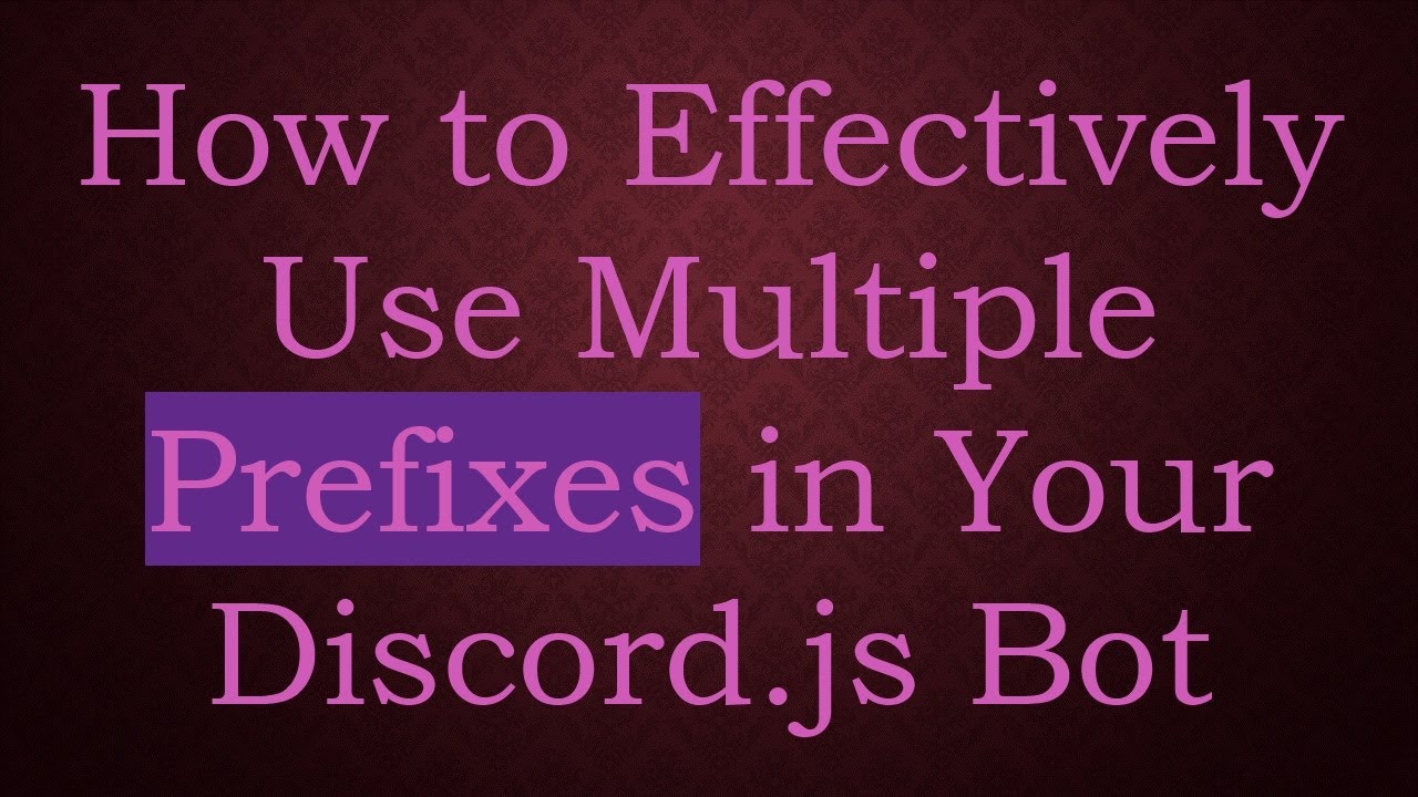 How to Effectively Use Multiple Prefixes in Your Discord.js Bot - YouTube