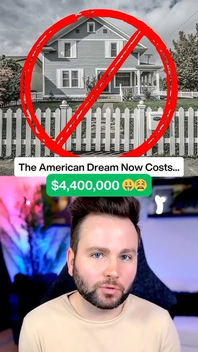 The American Dream Now Costs $4.4 Million - YouTube