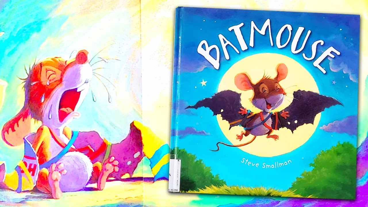 🐭 Batmouse 🐁 by Steve Smallman 📘 Kids book READ ALOUD ...