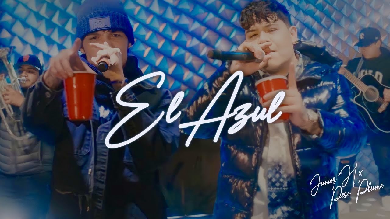 Junior H x Peso Pluma - El Azul (Letra) - YouTube Music