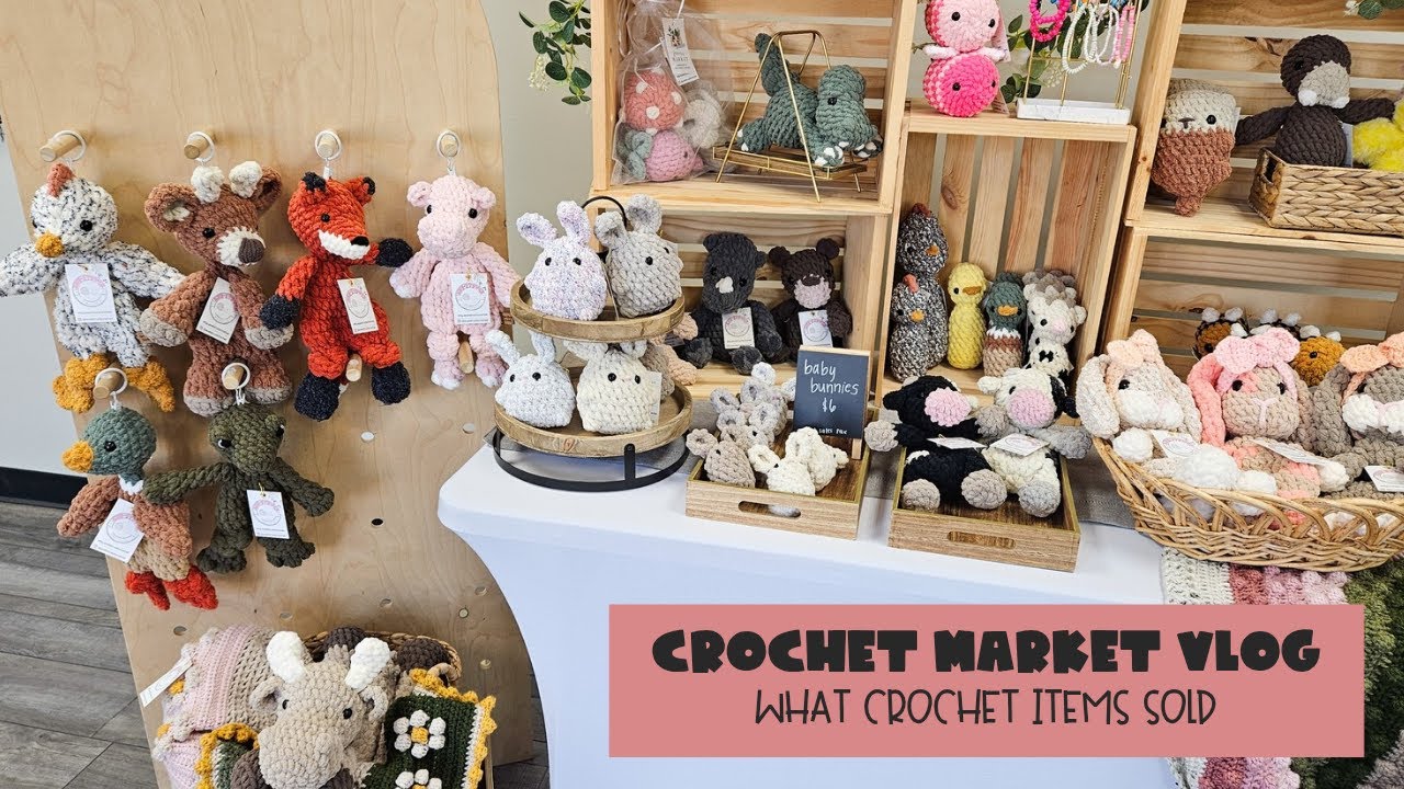 Crochet Market Vlog | What Crochet Items Sold and My Market Setup - YouTube