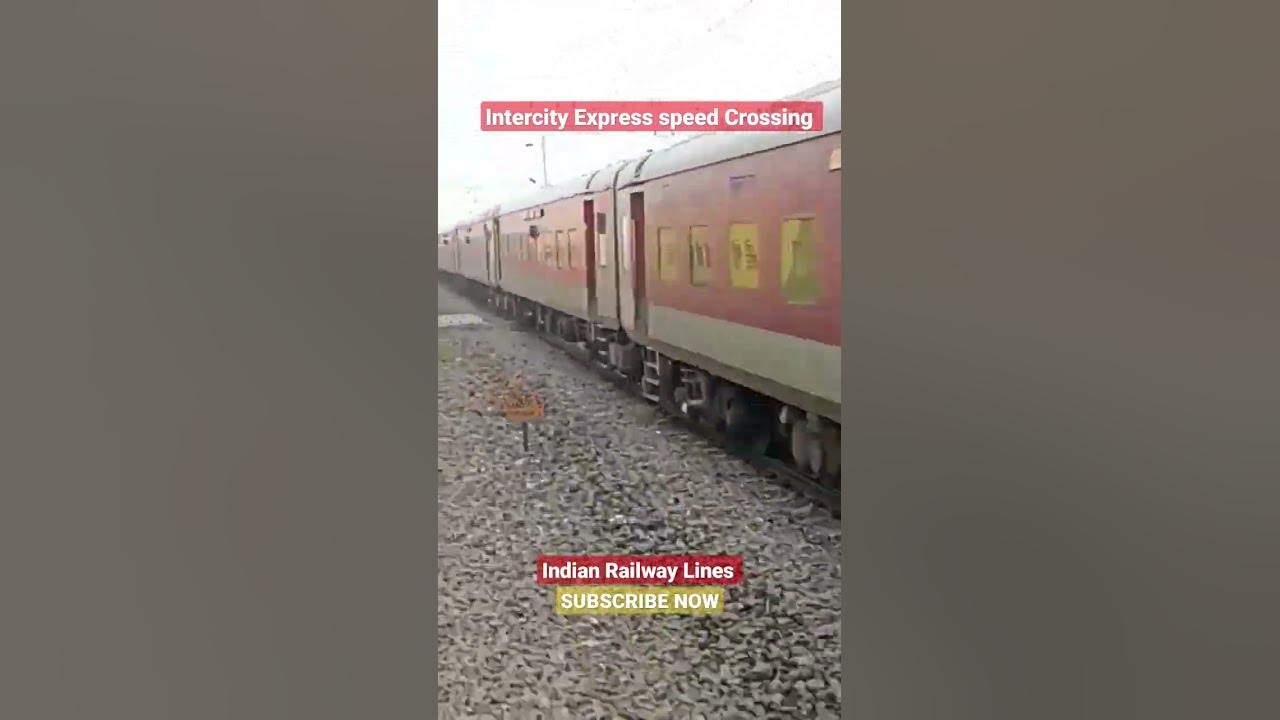 Secundrabad Intercity Super Fast Express Train Speedy Crossing #southcentralrailways #shorts ...