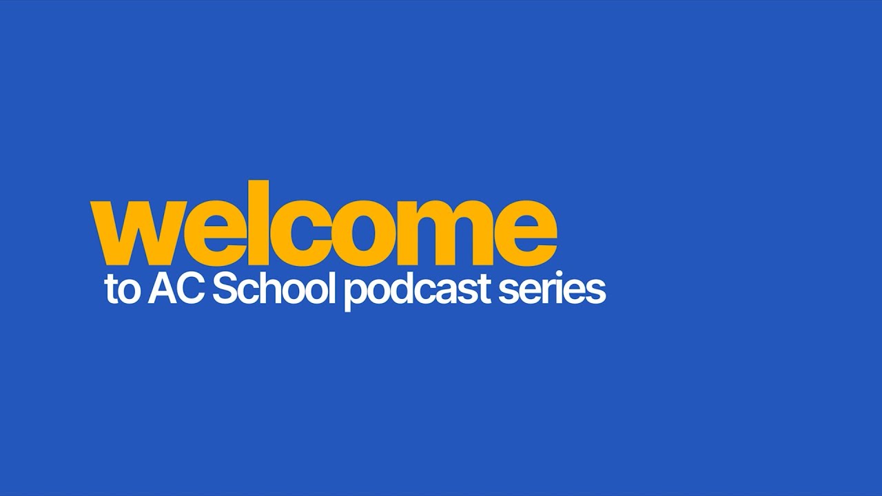 The AC School Bulletin Podcast | May - June Edition | AC School - YouTube