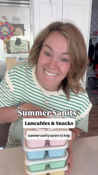 Summer Sanity: Lunchables + Snacks - YouTube