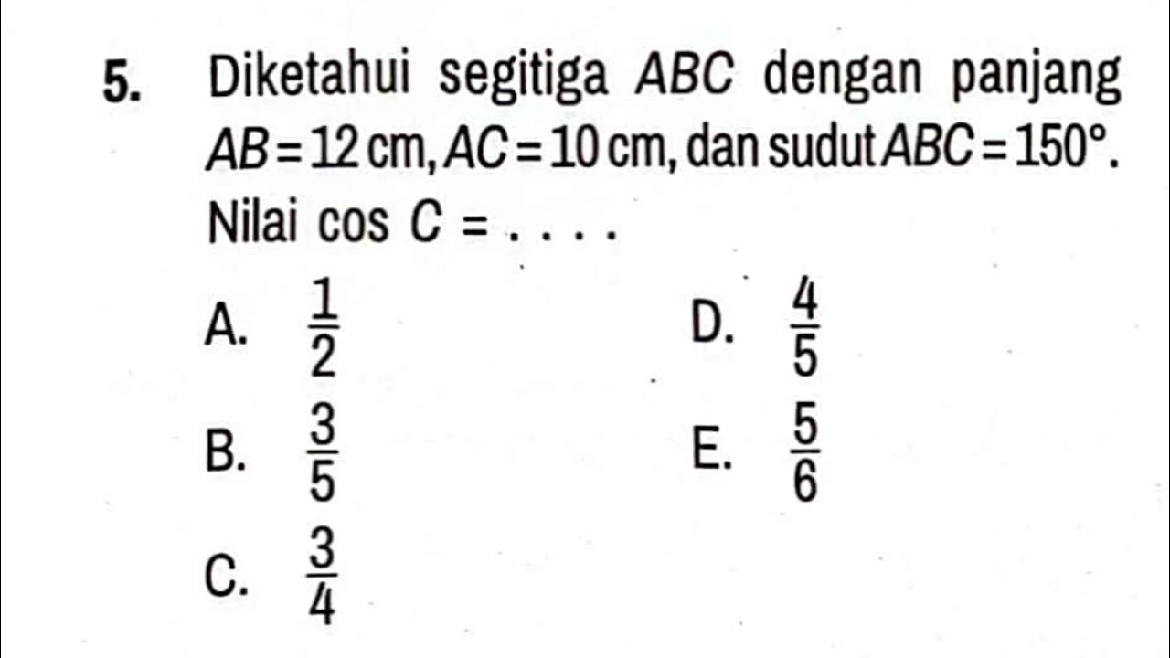 Diketahui segitiga ABC dengan panjang AB = 12 cm, AC = 10 cm, dan sudut ...